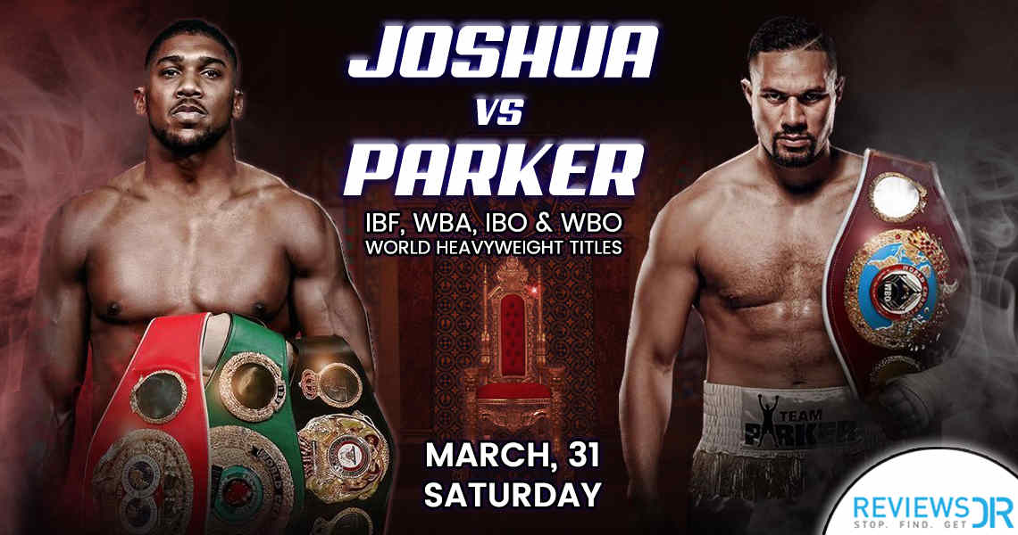 Watch Joseph Parker vs. Anthony Joshua Live Online | ReviewsDir.com Watch Joseph Parker vs. Anthony Joshua Live Online | ReviewsDir.com